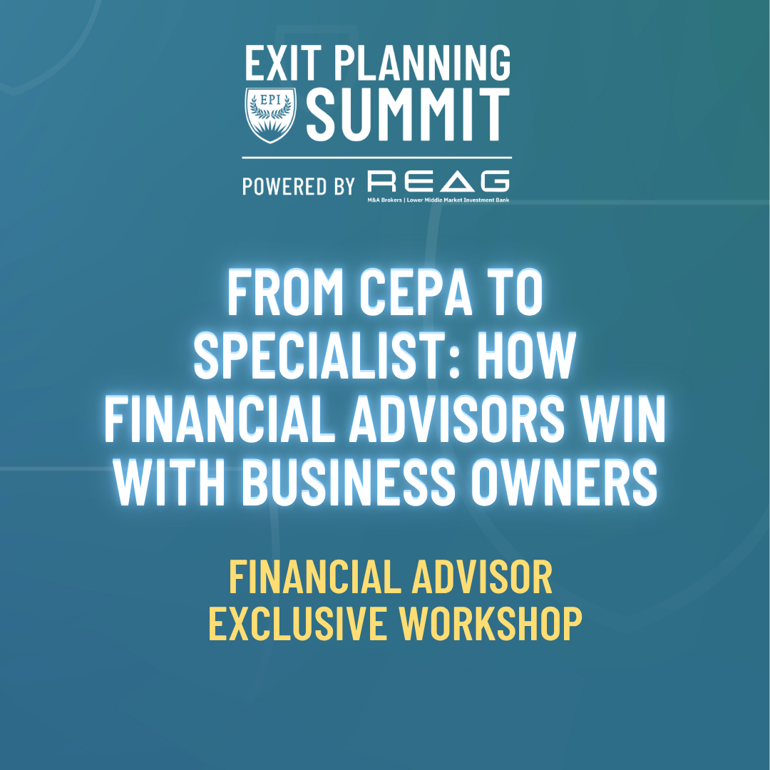 CEPA to Specialist: How Financial Advisors Win with Business Owners ...