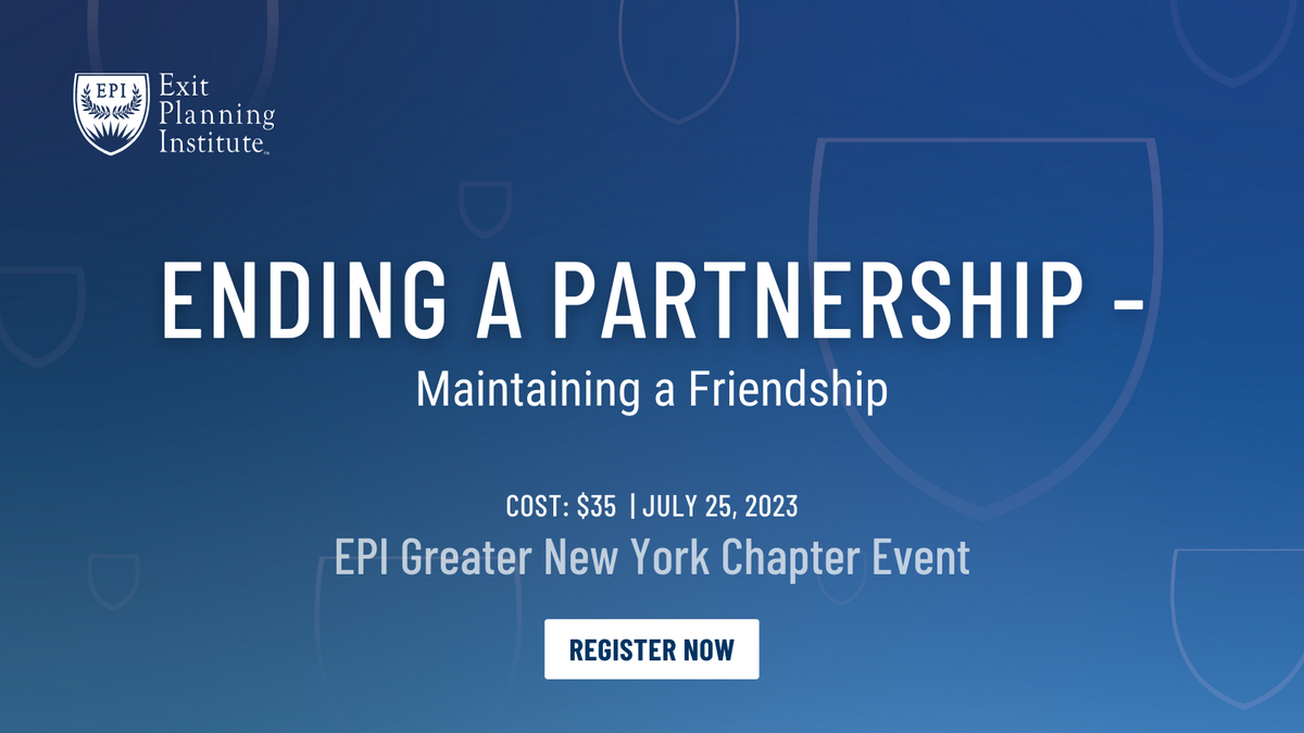 EPI Greater New York Chapter Event | July 25, 2023 – Exit Planning ...